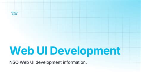 Web UI Development Cisco Crosswork NSO Documentation