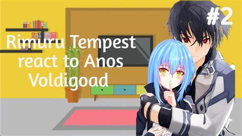 Rimuru Tempest React To Anos Voldigoad Part2 YouTube
