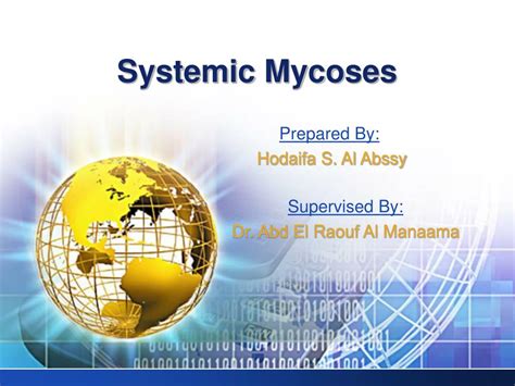Ppt Systemic Mycoses Powerpoint Presentation Free Download Id1117513