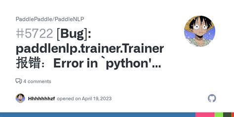 Bug Paddlenlptrainertrainer 报错：error In `python Double Free Or Corruption Prev