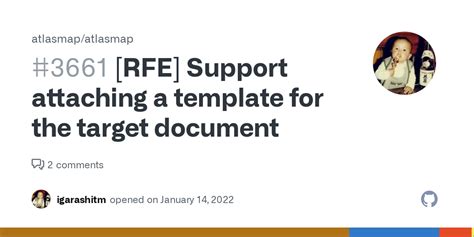 Rfe Support Attaching A Template For The Target Document · Issue