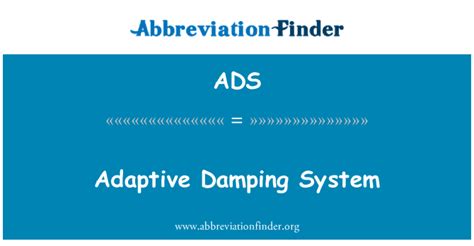 Ads는 어댑티브 댐핑 시스템 Adaptive Damping System 를 의미합니다