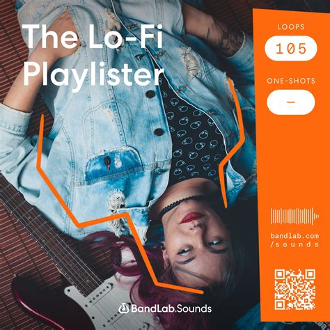 The Lo Fi Playlister Bandlab Sounds