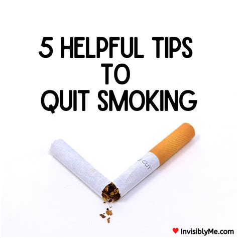 5 Helpful Tips To Quit Smoking Invisibly Me