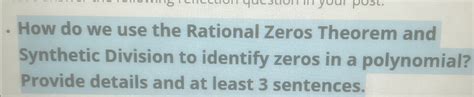 Solved ﻿how Do We Use The Rational Zeros Theorem And