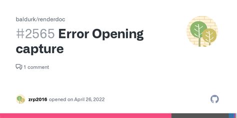 Error Opening Capture · Issue 2565 · Baldurkrenderdoc · Github