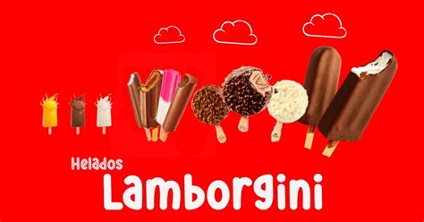 ¿qué Pasó Con Los Helados Lamborgini La Historia De Por Qué Desaparecieron Del Mercado Peruano