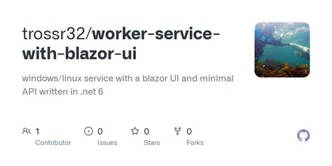 Github Trossr32worker Service With Blazor Ui Windowslinux Service