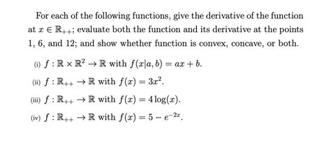 Solved For Each Of The Following Functions Give The Chegg