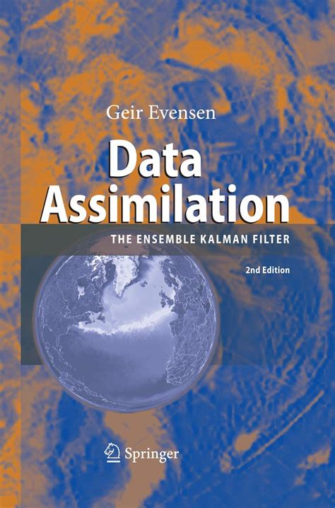 Data Assimilation The Ensemble Kalman Filter 9783642424762 Evensen Geir Books