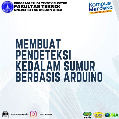 Membuat Pendeteksi Kedalam Sumur Berbasis Arduino Jurusan Elektro Terbaik Di Sumut