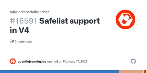 Safelist Support In V4 · Issue 16591 · Tailwindlabstailwindcss · Github