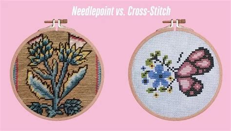 Embroidery Vs Cross Stitch Vs Needlepoint Whats The Difference