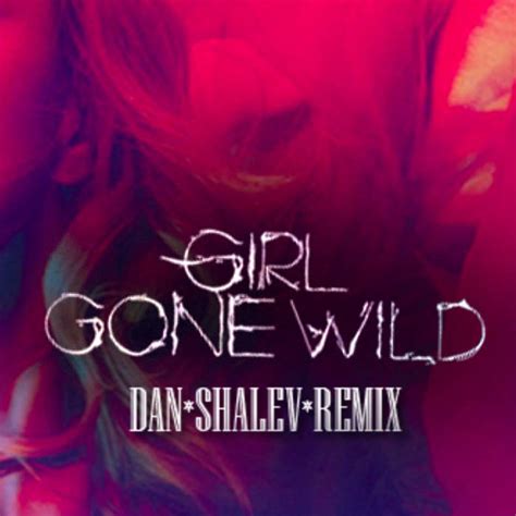 Madonna Girl Gone Wild Dansha Remix Dansha