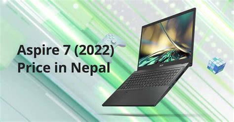 Acer Aspire Price In Nepal Specs Availability