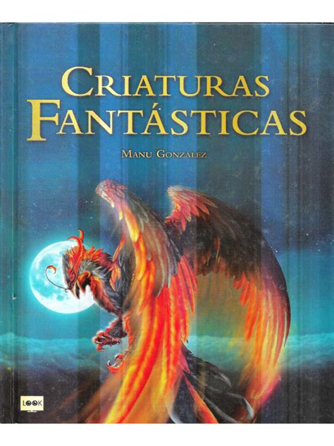Criaturas Fantasticas Y Donde Encontrarlas Pdf