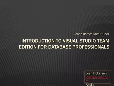 PPT Introduction To Visual Studio Team Edition For Database Professionals PowerPoint