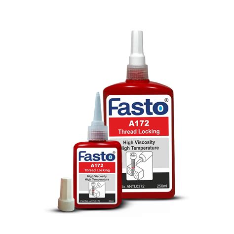 Fasto A172 High Viscosity Threadlocker For Extreme Temperature