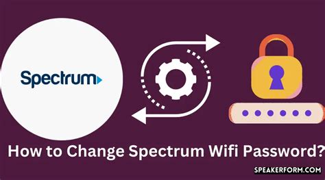 How To Change Spectrum Wifi Password