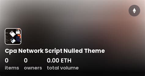 Cpa Network Script Nulled Theme Collection Opensea