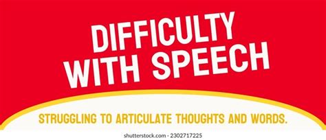 Difficulty Speaking：超过 890 张免版税可许可的库存插图与绘画 Shutterstock