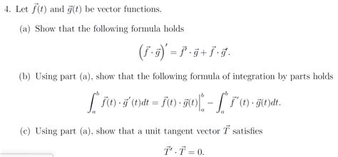 Solved 4 Let F T And G T Be Vector Functions A Show