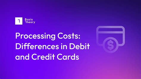 Processing Costs Differences In Debit And Credit Cards