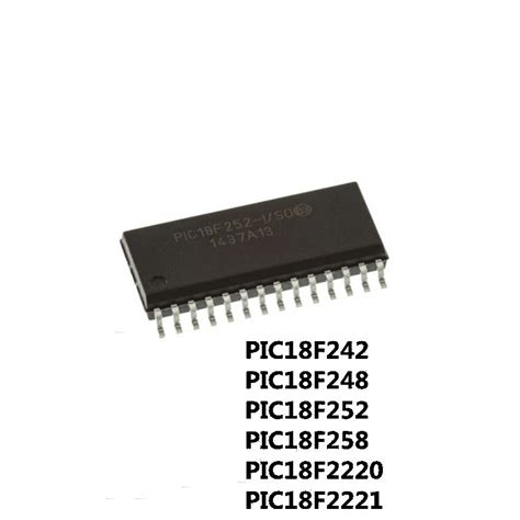 1pcs pic18f242 i so 18f248 18f252 18f258 18f2220 18f2221t e sop28
