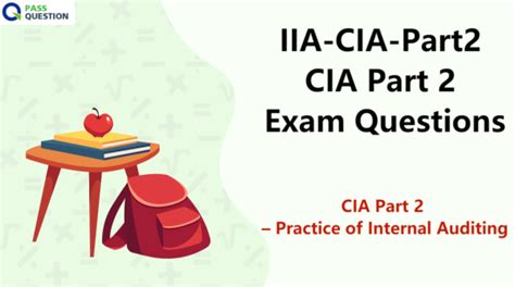 Iia Cia Part2 Cia Part 2 Exam Questions Part 2 Practice Of Internal Auditing