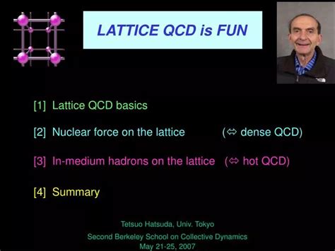 PPT LATTICE QCD Is FUN PowerPoint Presentation Free Download ID