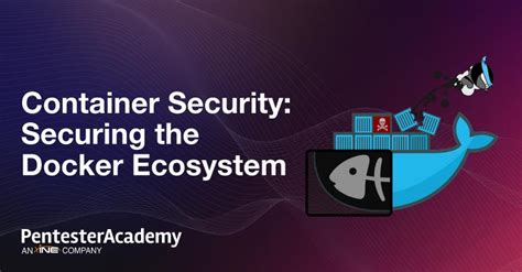 Cybersecurity Docker Container Pentester Academy
