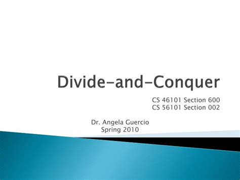 Ppt Divide And Conquer Powerpoint Presentation Free Download Id1935101