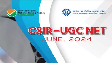 Csir Ugc Net June 2024 शुरू हुए सीएसआइआर यूजीसी नेट जून परीक्षा के लिए पंजीकरण Csirnetntaac