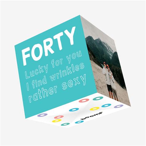Sexy Wrinkles Forty Birthday Confetti Exploding Greetings Card Boomf