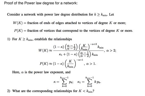 Proof Of The Power Law Degree For A Network