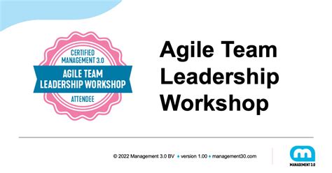 Agile Team Leadership Workshop Management 3 0
