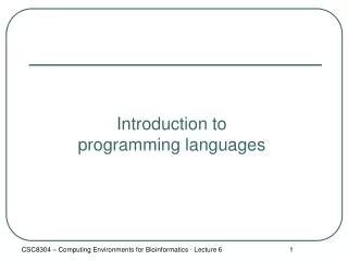 Ppt Introduction To Programming Languages Powerpoint Presentation