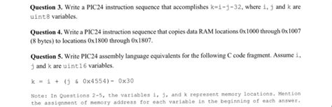 Solved Write A Pic24 Instruction Sequence That Accomplishes