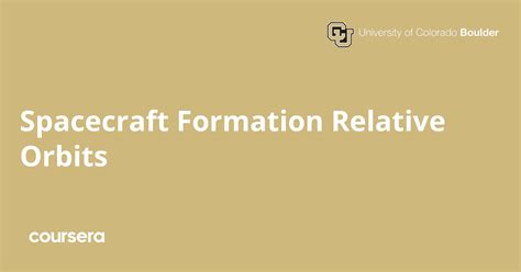 Spacecraft Formation Relative Orbits Coursera