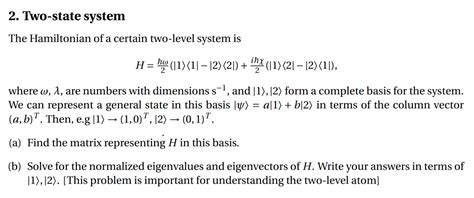 Solved 2 Two State System The Hamiltonian Of A Certain