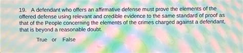Solved A Defendant Who Offers An Affirmative Defense Must
