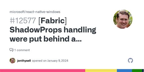 Fabric Shadowprops Handling Were Put Behind A Feature Flag But Now