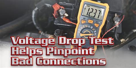 Gears Magazine Voltage Drop Test Helps Pinpoint Bad Connections