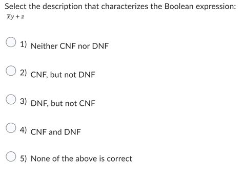 Solved Select The Description That Characterizes The Boolean Chegg