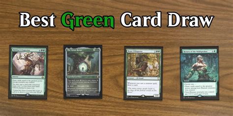 45 Of The Best Mtg Green Card Draw Sources For Commander