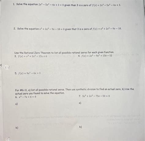 Solved 1 Solve The Equation 2x3−5x2−4x 3 0 Given Than 3 Is
