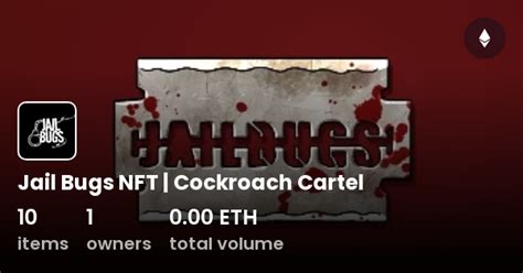 Jail Bugs Nft Cockroach Cartel Collection Opensea