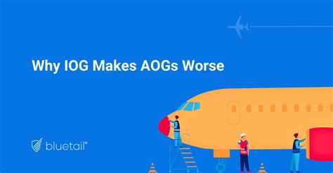 Why Iog Makes An Aog Even Worse Bluetail Digital Aircraft Maintenance Logbook And Aviation