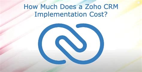 How Much Should A Zoho Crm Implementation Cost