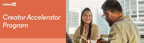 Linkedins Creator Accelerator Program Is Expanding To India